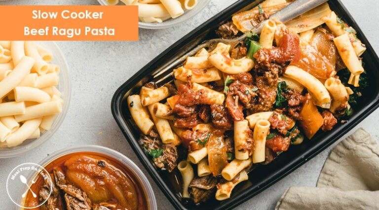 Slow Cooker Beef Ragu Pasta Meal Prep
