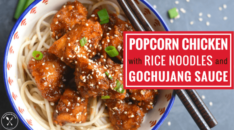 Popcorn Chicken with Rice Noodles and Gochujang Sauce Recipe