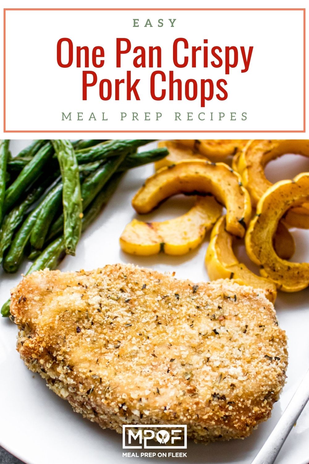 One Pan Crispy Pork Chops