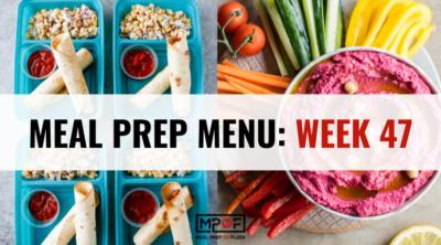 Meal Prep Menu Week 47